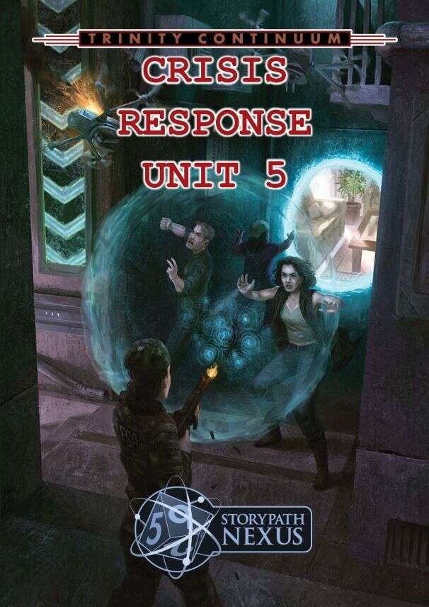 Crisis Response Unit 5 - Onyx Path Publishing | StoryPath Nexus ...