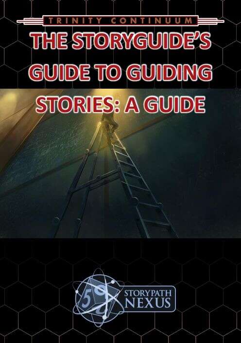 The Storyguide's Guide to Telling Stories: A Guide - Onyx Path ...