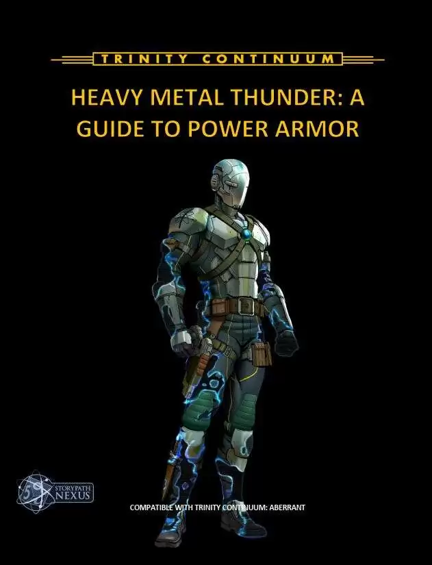 Heavy Metal Thunder: A Guide to Power Armor - Onyx Path Publishing ...