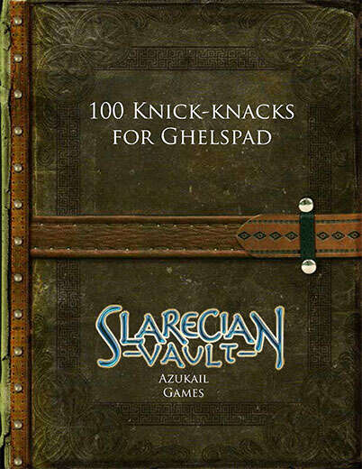 100 Knick-knacks for Ghelspad - Onyx Path Publishing | Azukail Games ...