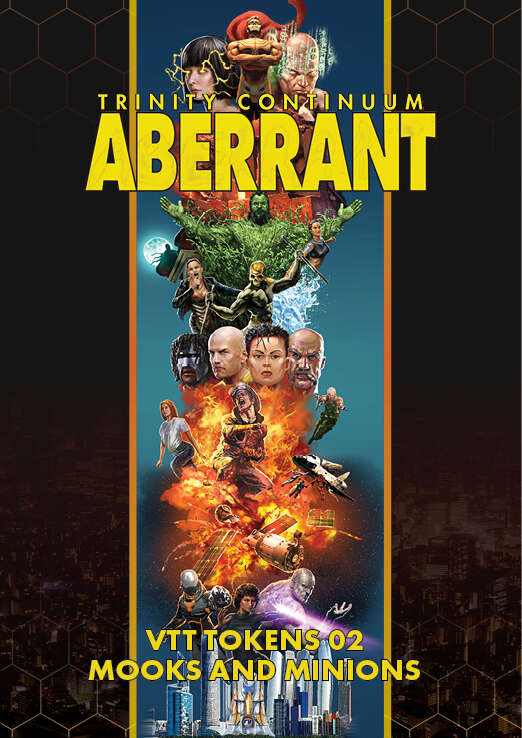Aberrant VTT 02: Mooks and Minions - Onyx Path Publishing | Trinity Continuum: Aberrant ...