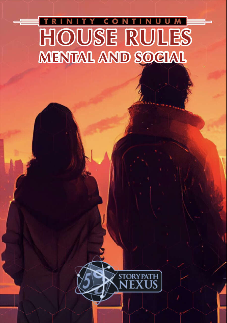 House Rules - Mental and Social - Onyx Path Publishing | StoryPath Nexus | DriveThruRPG