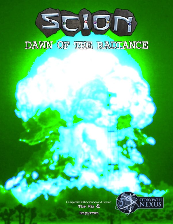 Scion: Dawn of the Radiance - Onyx Path Publishing | StoryPath Nexus ...