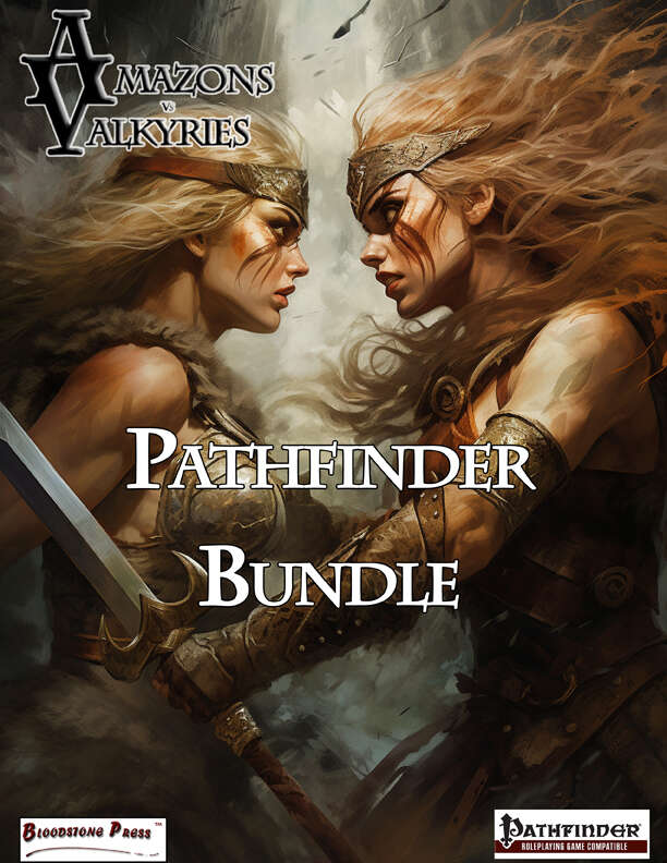Amazons vs Valkyries Complete Pathfinder Bundle [BUNDLE] - Bloodstone ...