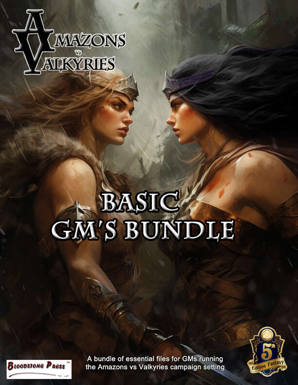 Amazons vs Valkyries: Basic GM's Bundle (5e) [BUNDLE] - Bloodstone Press | Amazons vs Valkyries ...