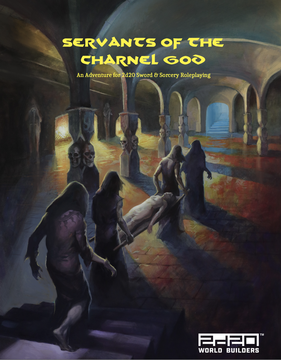 Servants of the Charnel God - Modiphius | 2d20 World Builders | DriveThruRPG