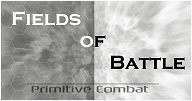 Fields of Battle: Primitive Combat Core Set - Fox Games | DriveThruRPG