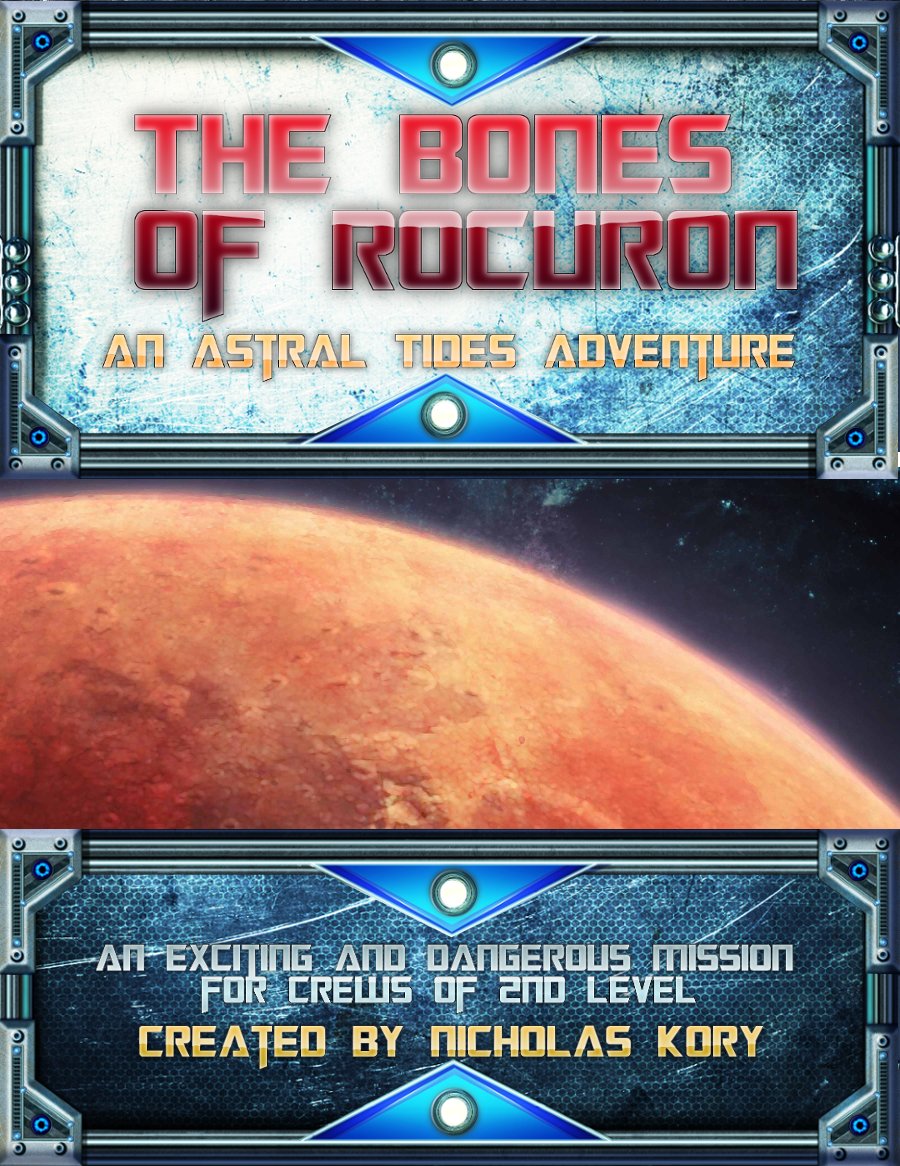 The Bones of Rocuron - Nicholas Kory | Astral Tides | DriveThruRPG