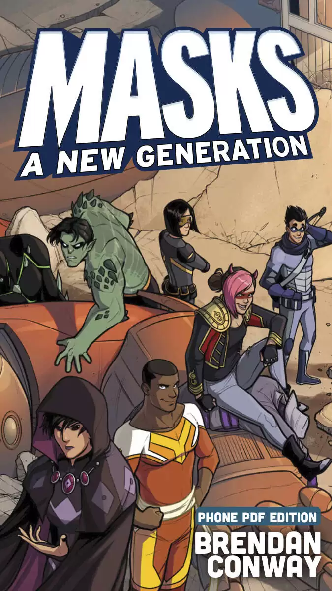 Masks: A New Generation (Phone Edition) - Magpie Games | Masks ...