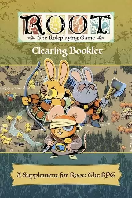 Root: The RPG Clearing Booklet - Magpie Games | Root: The Tabletop ...
