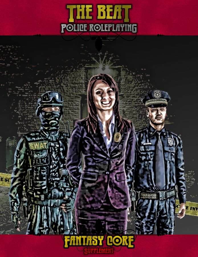 Fantasy Core THE BEAT - Police Roleplaying - Fantasy Core | DriveThruRPG