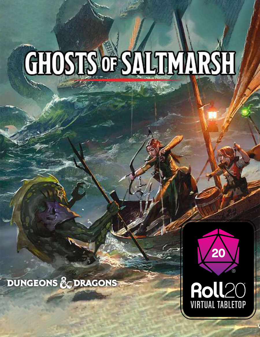 Ghosts of Saltmarsh | Roll20 VTT - Wizards of the Coast | D&D 5th Edition | DriveThruRPG