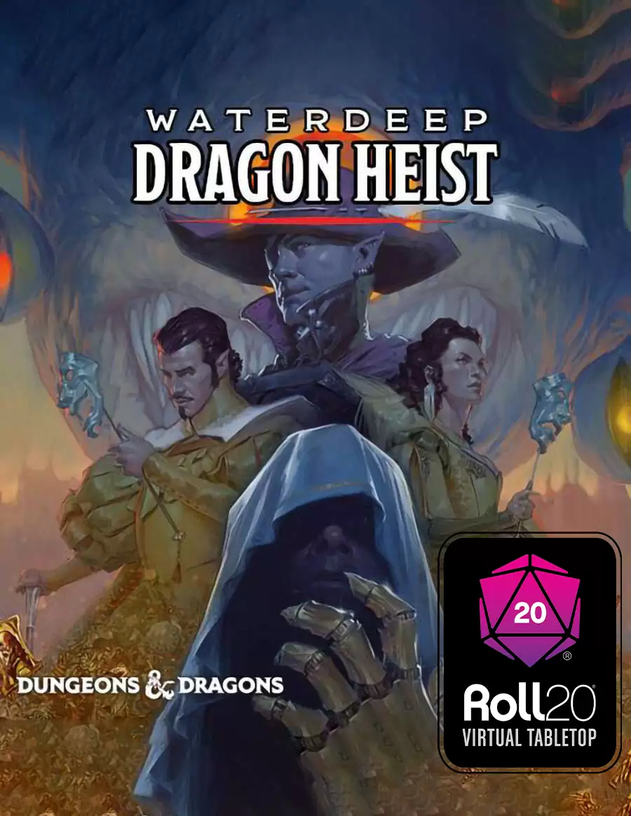 Waterdeep: Dragon Heist | Roll20 VTT - Wizards of the Coast | Forgotten ...