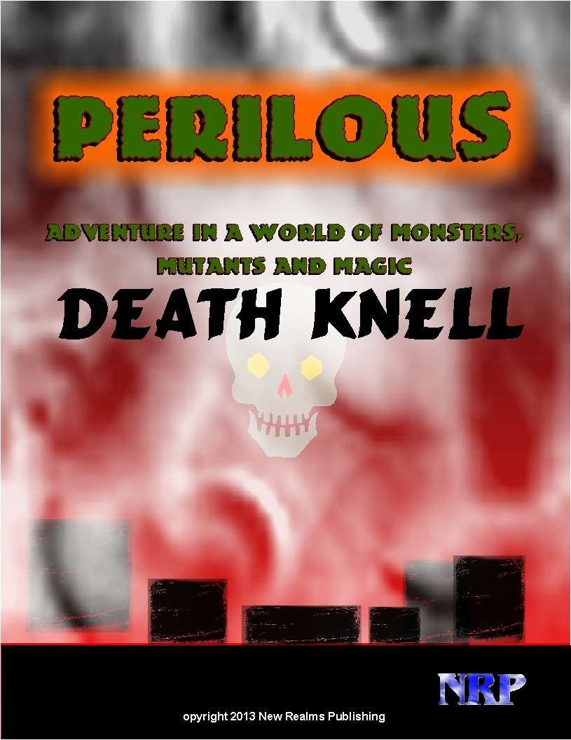 Death Knell - New Realms Publishing | Perilous | DriveThruRPG