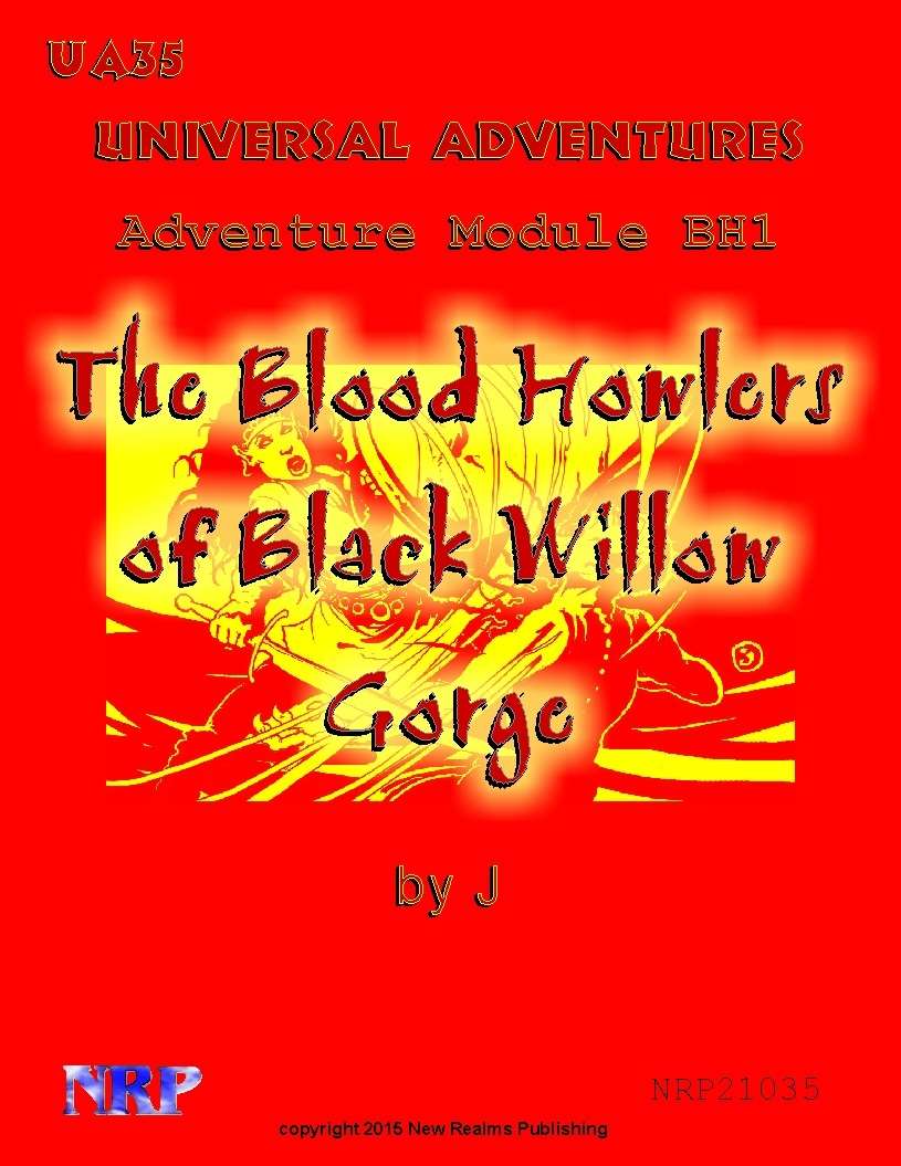 Universal Adventures Adventure Module BH1 The Blood Howlers of Black ...