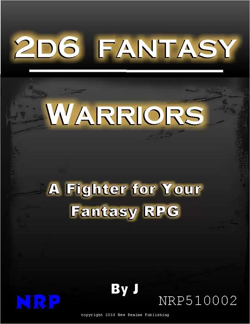 2d6 Fantasy: Warriors - New Realms Publishing | 2d6 Fantasy | DriveThruRPG