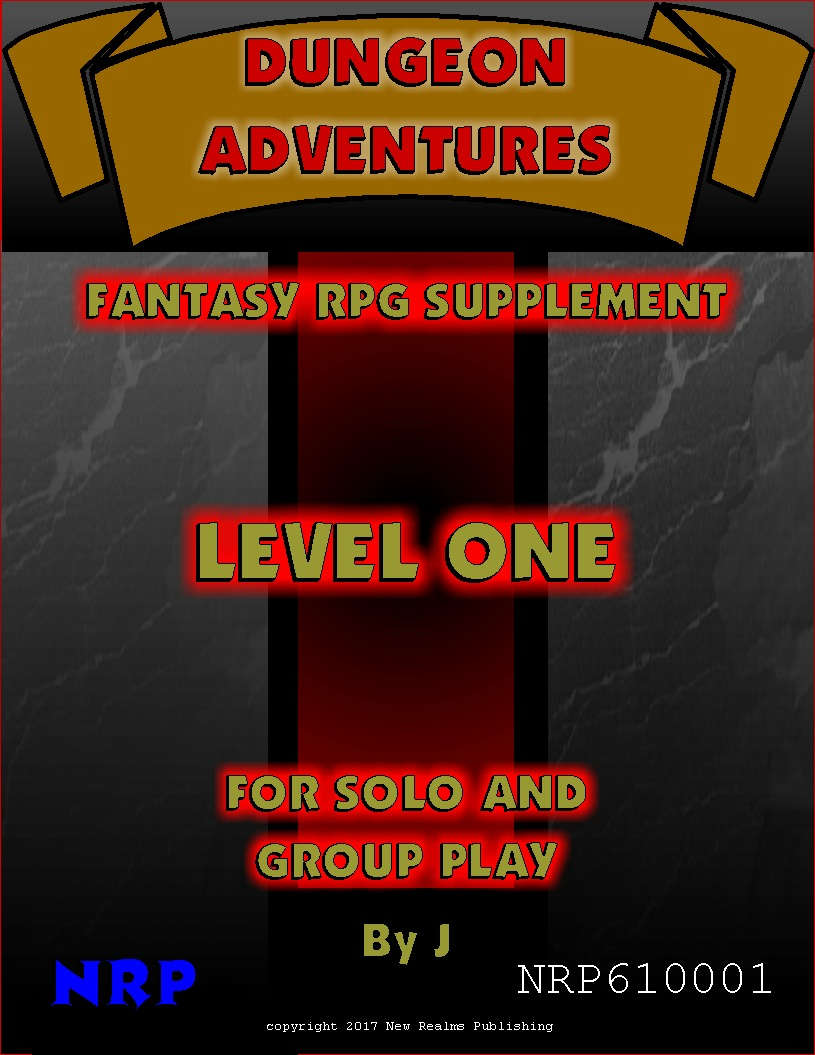 Dungeon Adventures: Level One - New Realms Publishing | Old School ...