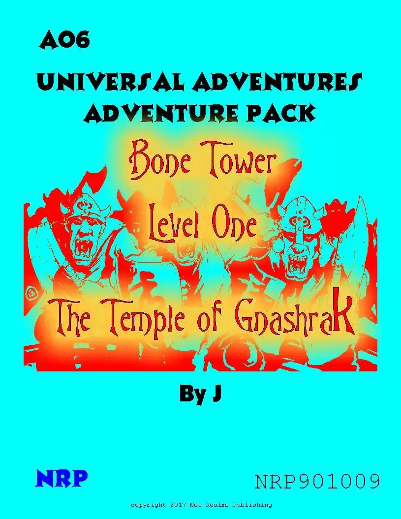 AO6 Bone Tower, Level One, The Temple of Gnashrak - New Realms Publishing | Adventure Modules ...