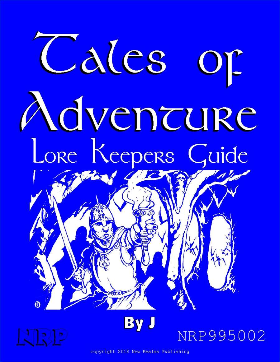 Tales of Adventure: Lore Keepers Guide - New Realms Publishing | Tales ...