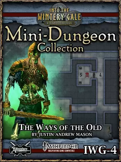 Mini-Dungeon IWG04: Ways of the Old - AAW Games | PF Mini-Dungeons ...