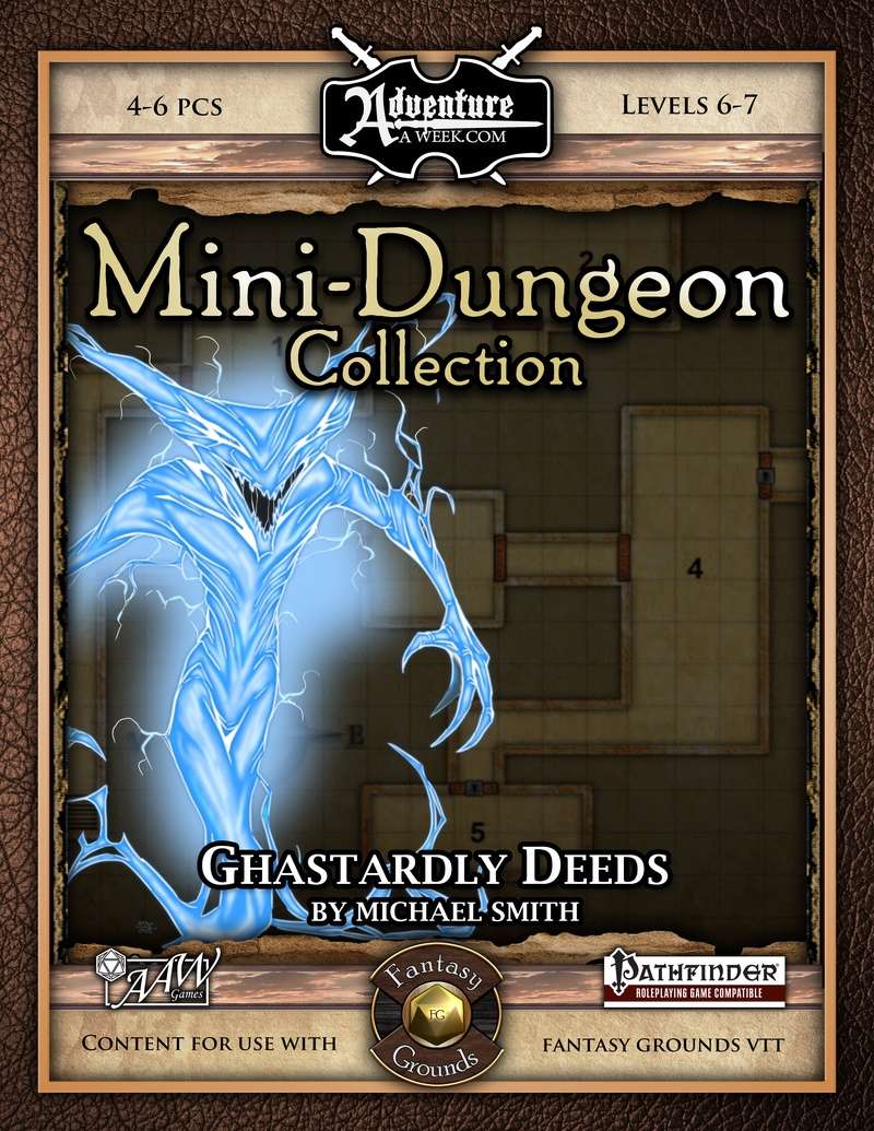 Mini-Dungeon #010: Ghastardly Deeds (Fantasy Grounds) - AAW Games | PF ...