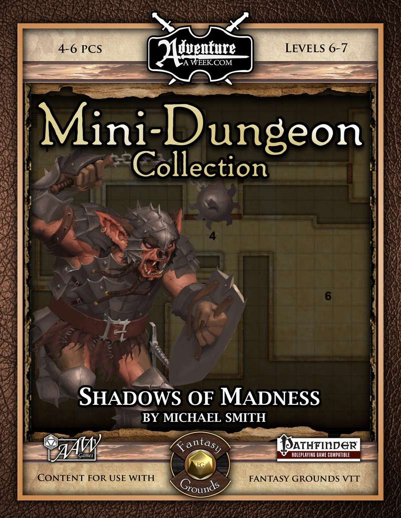 Mini-Dungeon #017: Shadows of Madness (Fantasy Grounds) - AAW Games ...