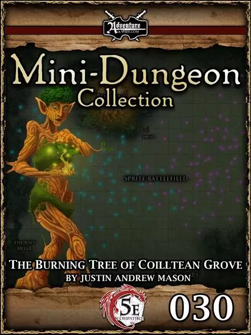 5E Mini-Dungeon #030: The Burning Tree of Coilltean Grove - AAW Games ...