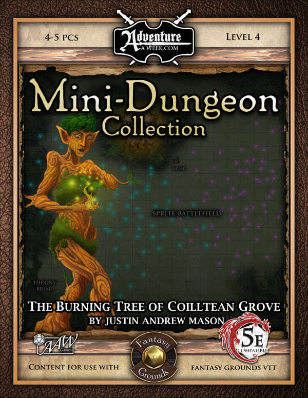 5E Mini-Dungeon #030: The Burning Tree of Coilltean Grove (Fantasy Grounds) - AAW Games | 5th ...