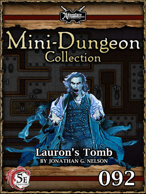 5E Mini-Dungeon #092: Lauron's Tomb - AAW Games | 5th Edition | 5E Mini ...