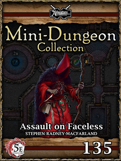5E Mini-Dungeon #135: Assault on Faceless - AAW Games | 5th Edition ...