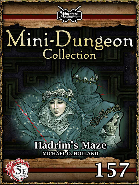 5E Mini-Dungeon #157: Hadrim's Maze - AAW Games | 5th Edition | 5E Mini ...