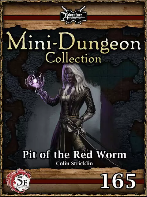 5E Mini-Dungeon #165: Pit of the Red Worm - AAW Games | 5th Edition ...