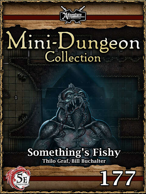 5E Mini-Dungeon #177: Something's Fishy - AAW Games | 5th Edition | 5E ...