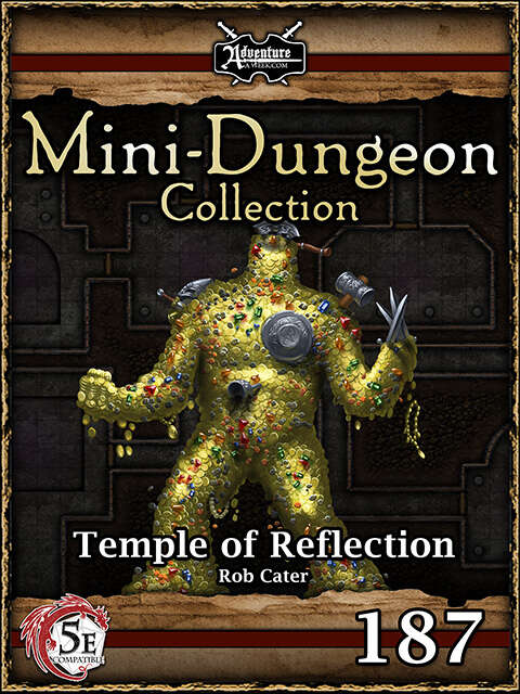 5E Mini-Dungeon #187: Temple of Reflection - AAW Games | 5th Edition ...