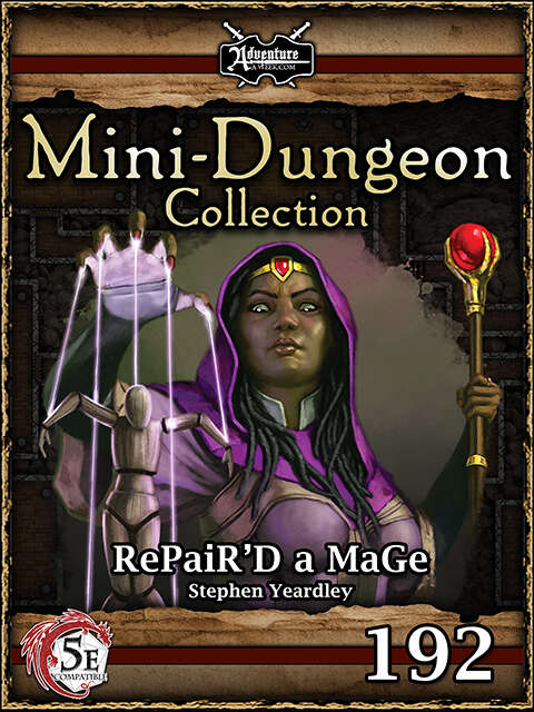 5E Mini-Dungeon #192: RePaiR’D a MaGe - AAW Games | 5th Edition | 5E ...