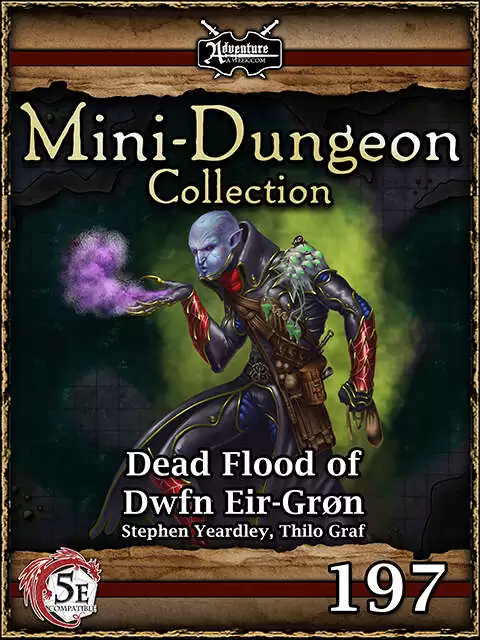 5E Mini-Dungeon #197: Dead Flood of Dwfn Eir-Grøn - AAW Games | 5th ...