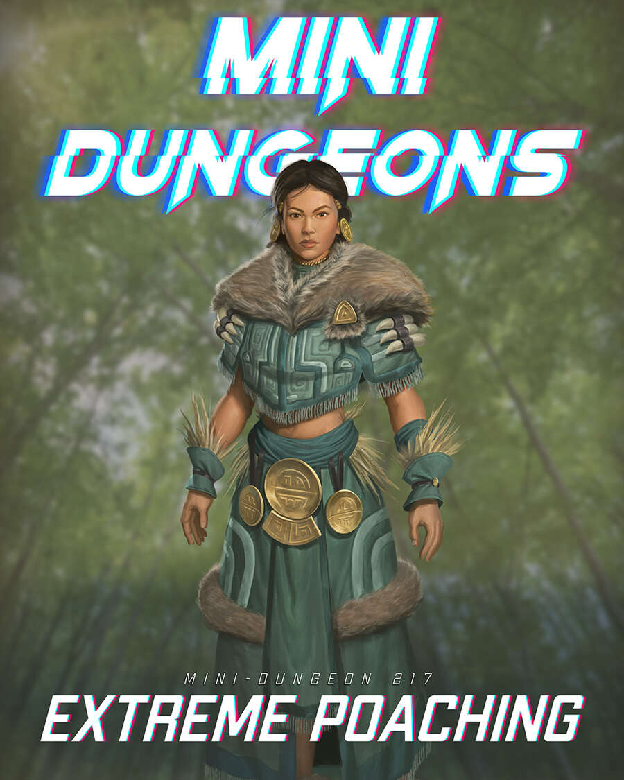 Mini-Dungeon #217: Extreme Poaching - AAW Games | 5th Edition | 5E Mini ...