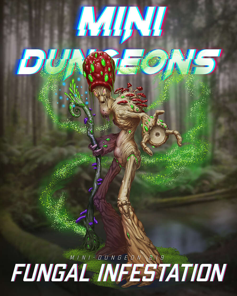 Mini-Dungeon #219: Fungal Infestation - AAW Games | 5th Edition | 5E ...