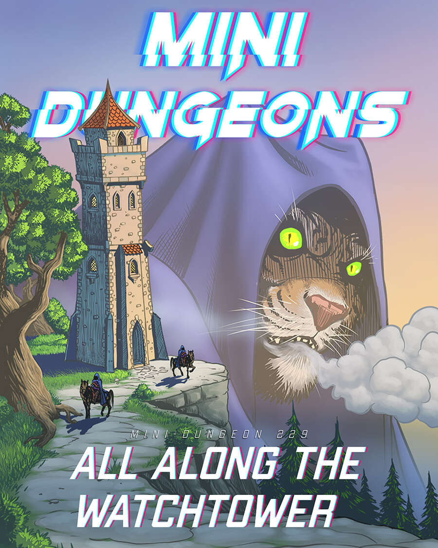 Mini-Dungeons #229: All Along the Watchtower - AAW Games | 5th Edition ...
