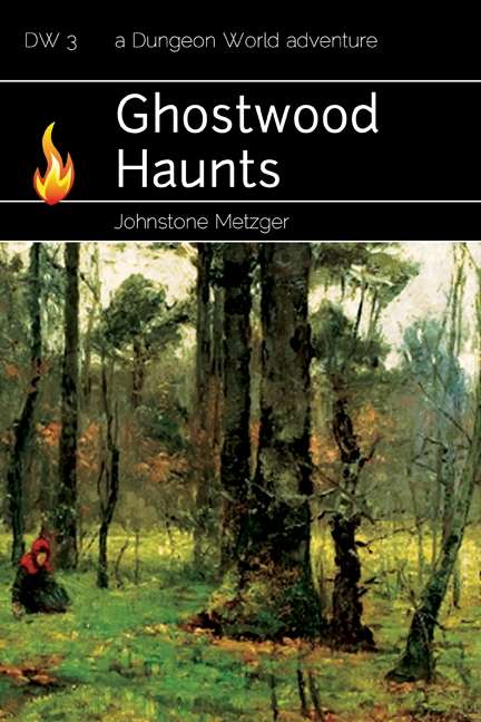 DW3 Ghostwood Haunts - Chthonstone Games | DriveThruRPG