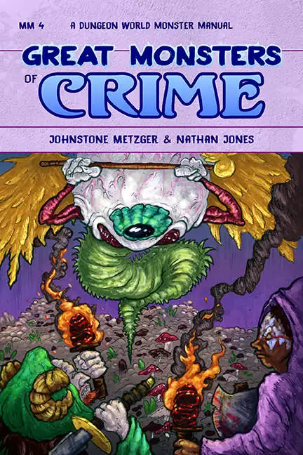 Great Monsters of Crime - Chthonstone Games | DriveThruRPG