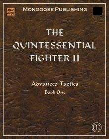 The Quintessential Fighter II - Mongoose | OGL and D20 | DriveThruRPG