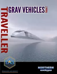 Grav Vehicles Volume 3 - Mongoose | Northern Edge Publishing ...