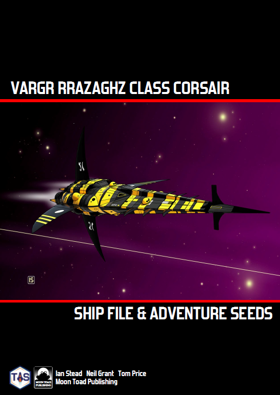 Vargr Rrazaghzz Class Corsair - Mongoose | Moon Toad Publishing ...