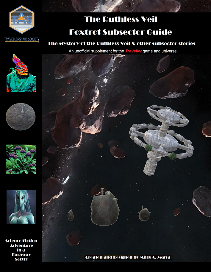 The Ruthless Veil Foxtrot Subsector Guide - Mongoose | Travellers' Aid ...