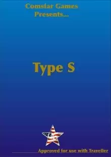 Type-S - Mongoose | 1st Edition Traveller | DriveThruRPG