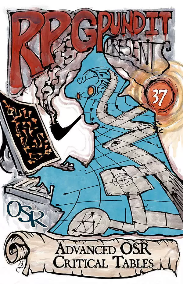 RPGPundit Presents #37: Advanced OSR Critical Tables - Spectre Press ...