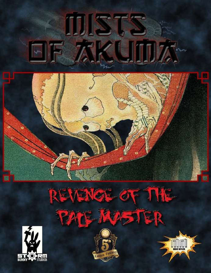 Mists of Akuma: Revenge of the Pale Master - Storm Bunny Studios ...