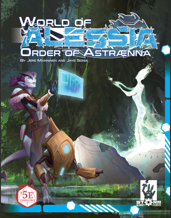 World of Alessia: The Order of Astrænna - Storm Bunny Studios | The ...