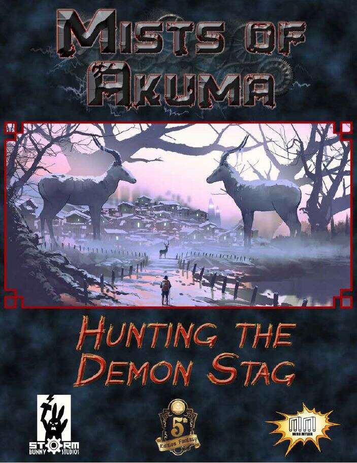 Mists of Akuma: Hunting the Demon Stag - Storm Bunny Studios | DriveThruRPG